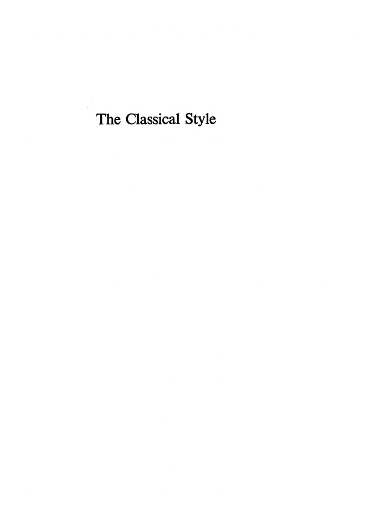 Charles Rosen: The Classical Style | PDF