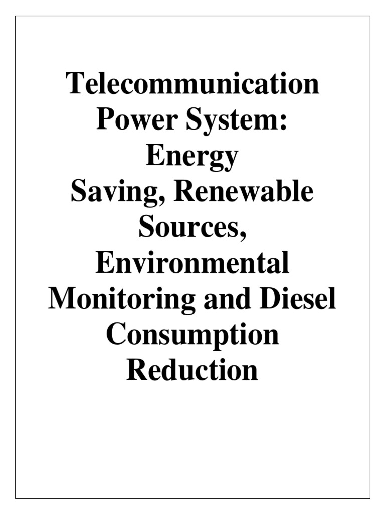 Telecommunication Power System: Energy Saving, Renewable Sources ...