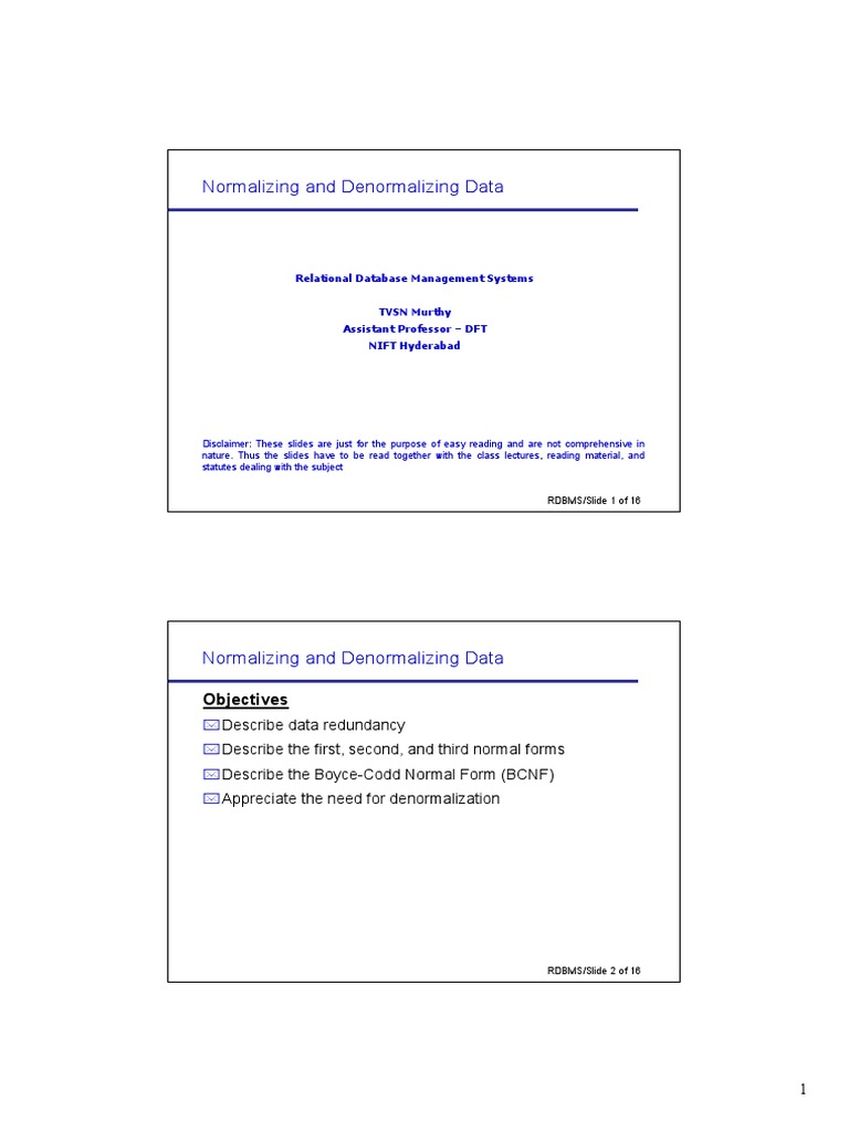 Normalizing and Denormalizing Data: Objectives | Download Free PDF | Software Design | Data Model