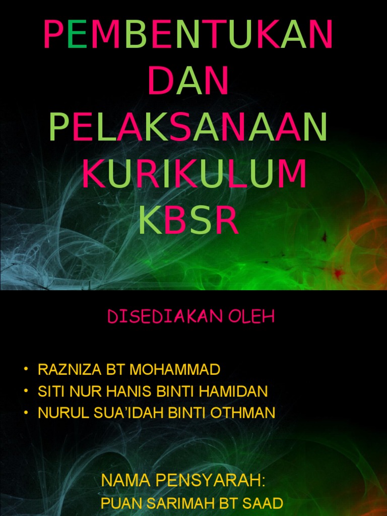 Pembentukan Dan Pelaksanaan Kurikulum KBSR | PDF