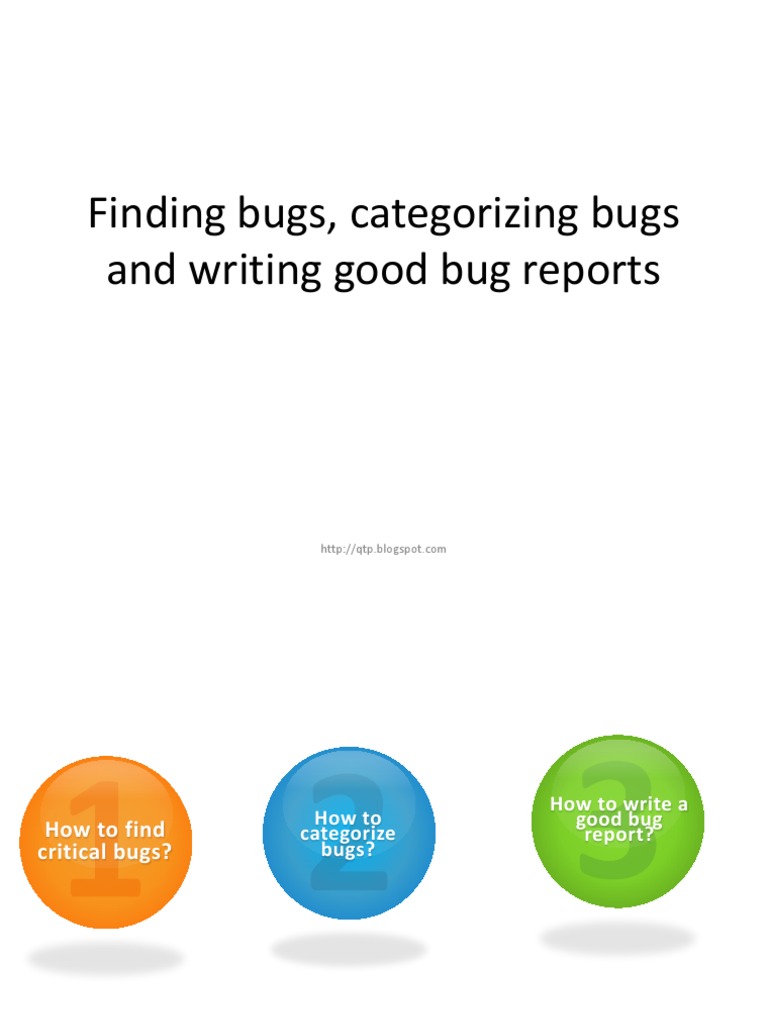 Finding Categorizing And Reporting Bugs Pdf Software Bug Digital Technology