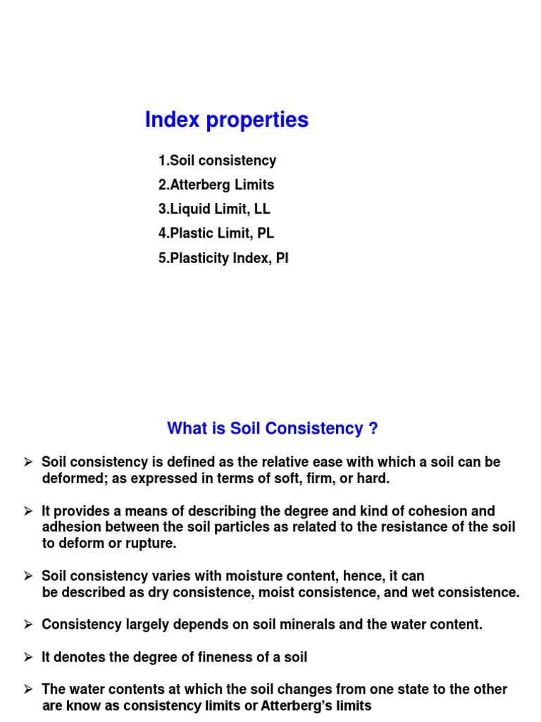 Index Properties: 1.soil Consistency 2.atterberg Limits 3.liquid Limit ...