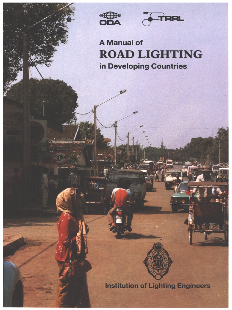 A Manual of Road Lighting in Developing Countries - The Institute of ...