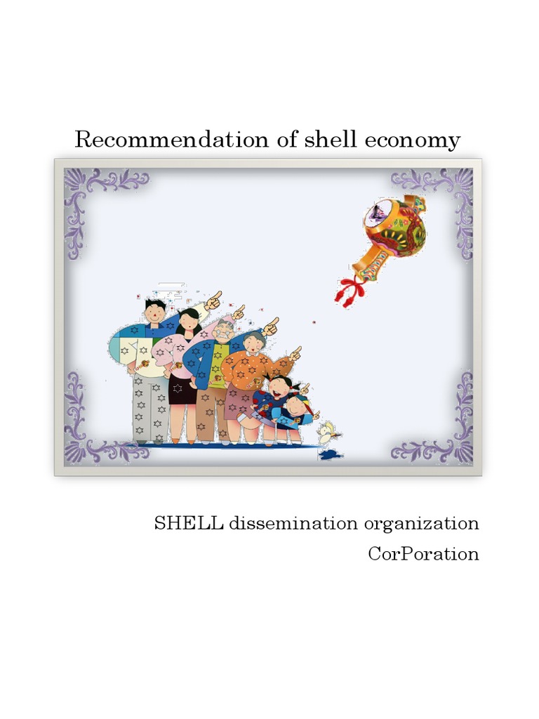Recommendation of Shell Economy: Shell Dissemination Organization ...