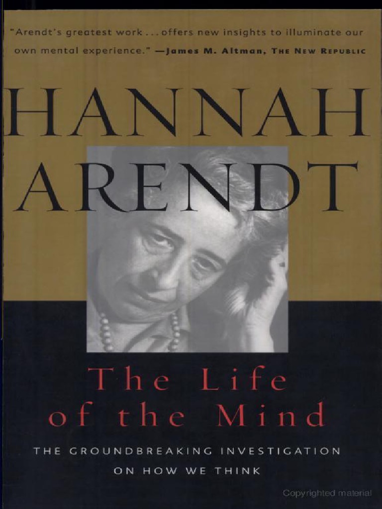 The Life of The Mind HannaArtendt | PDF