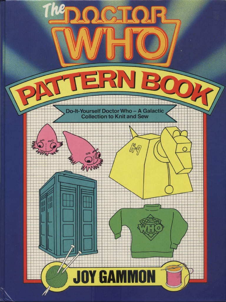 The Doctor Who Pattern Book | PDF | Books