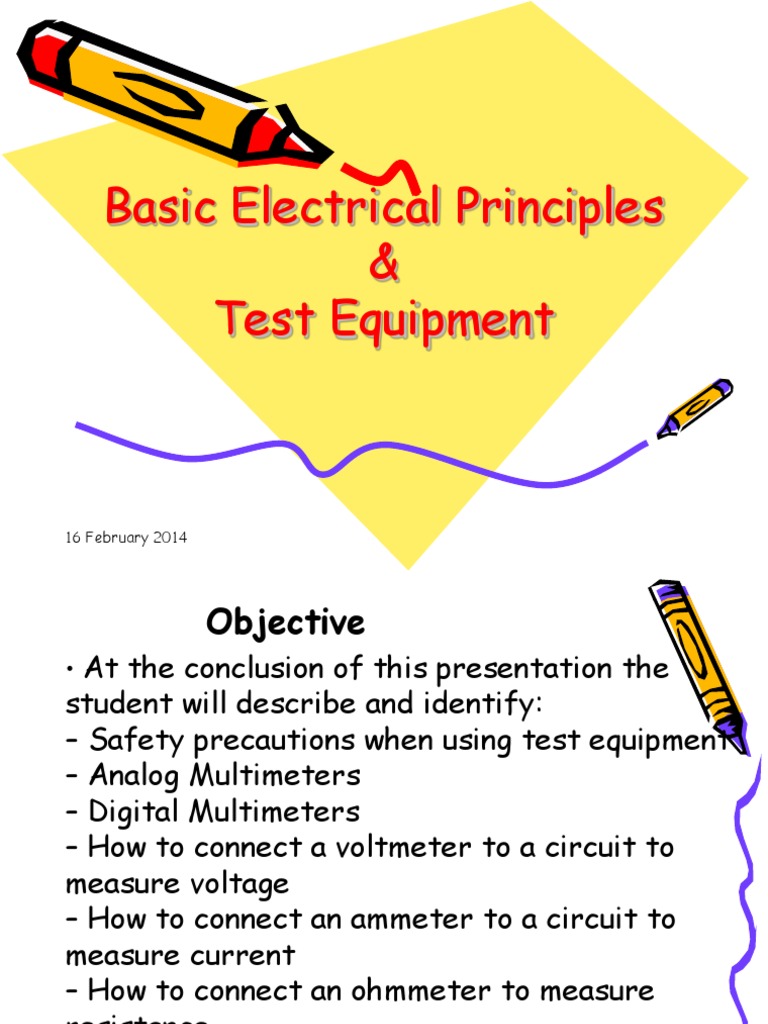 Basic Electrical Principles & Test Equipment: 16 February 2014 ...