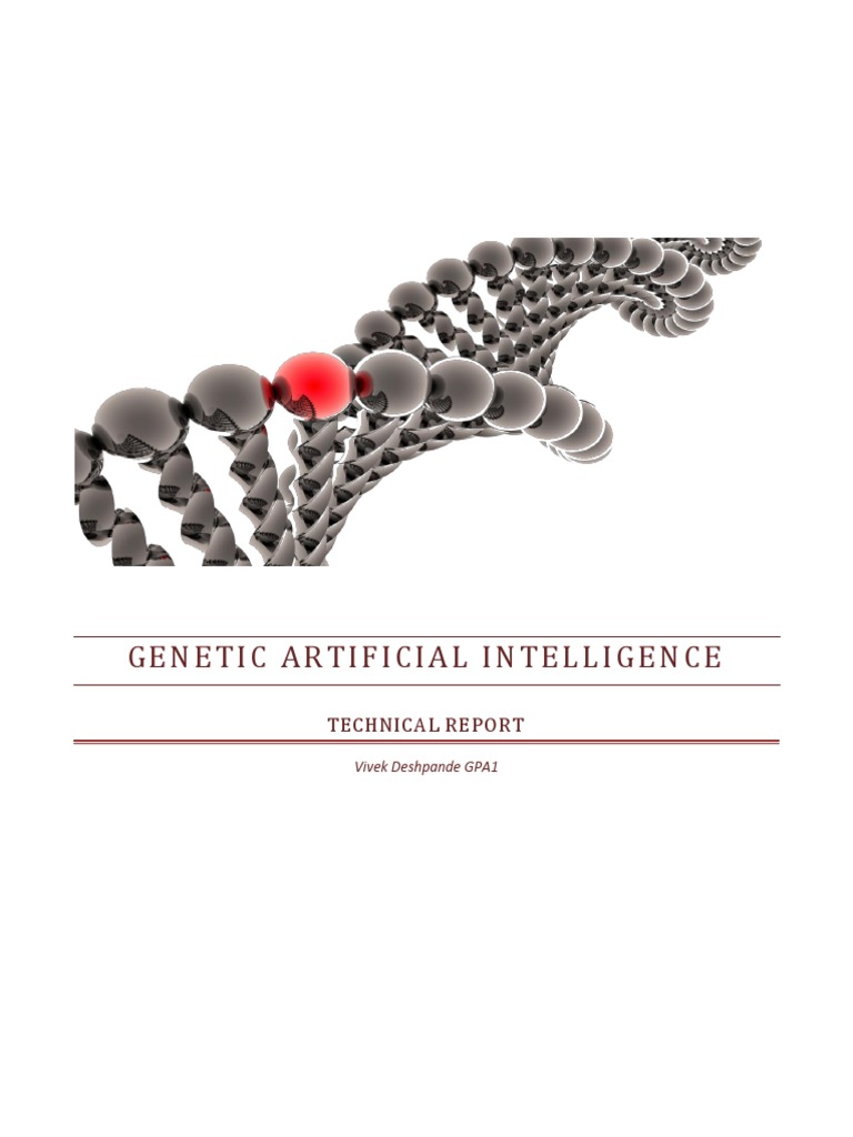 Genetic AI: Technical Report | PDF | Genetic Algorithm | Evolution