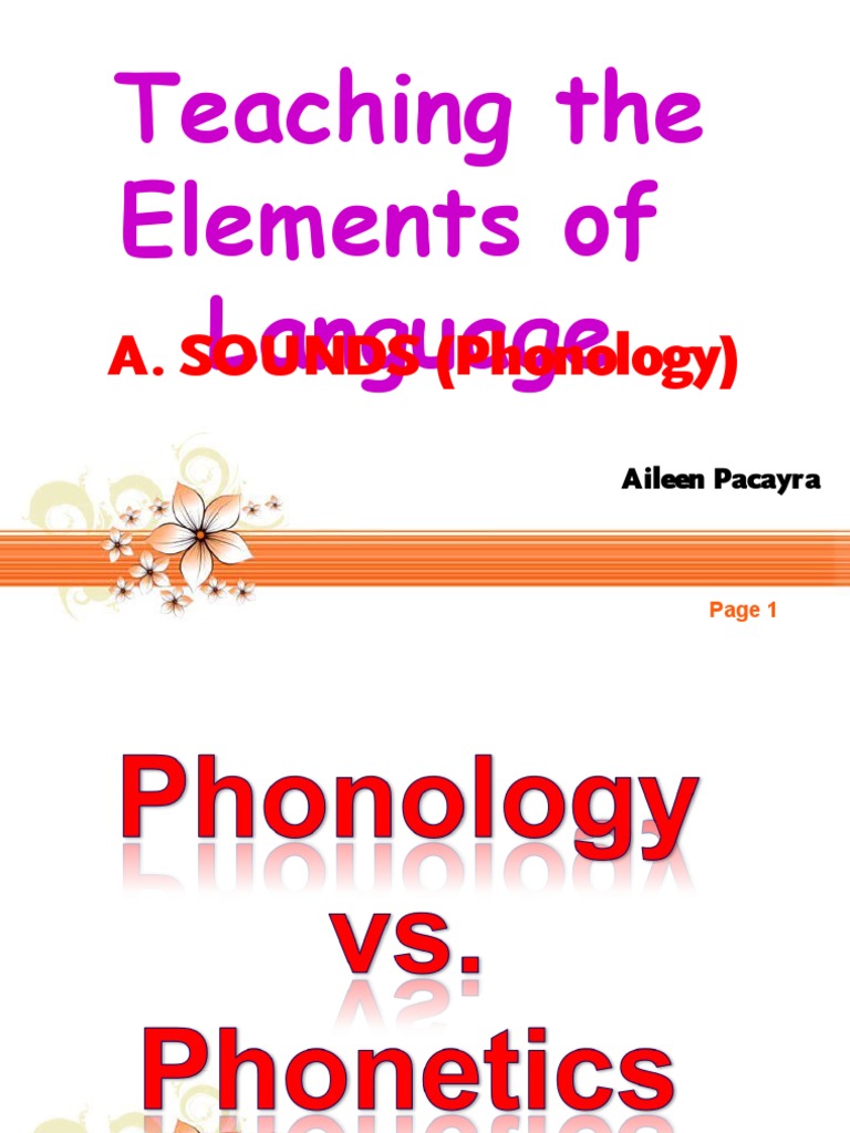 Elements of Language: Phonology Guide | PDF | Consonant | Oral ...