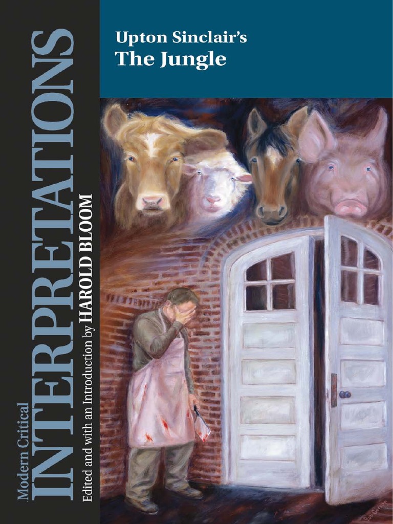 Upton Sinclair's The Jungle by Harold Boom | PDF | The Jungle | Muckraker