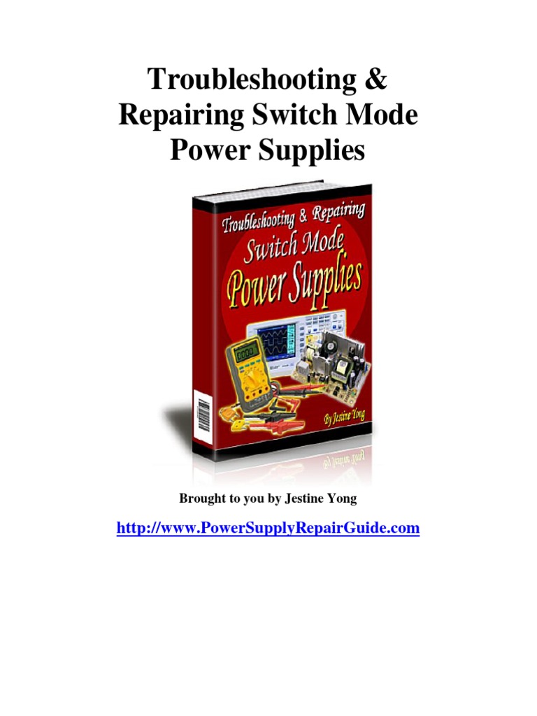Preview To "Troubleshooting and Repairing Switch Mode Power Supply ...