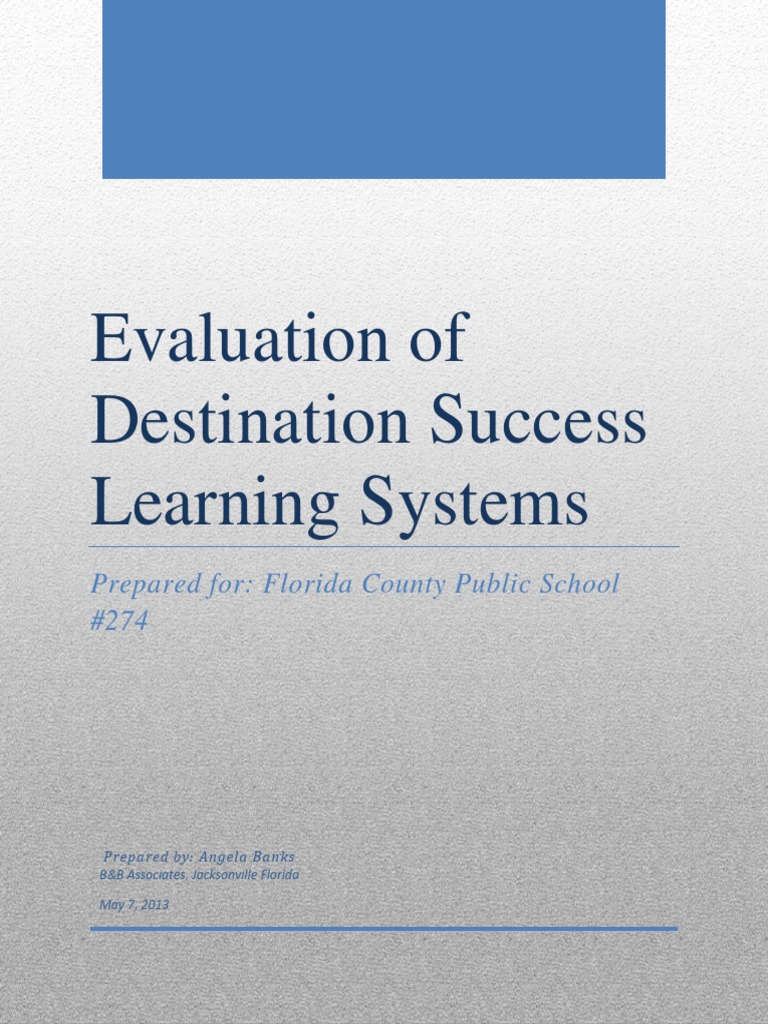 Evaluation of Destination Success Program | PDF | Teachers | Curriculum