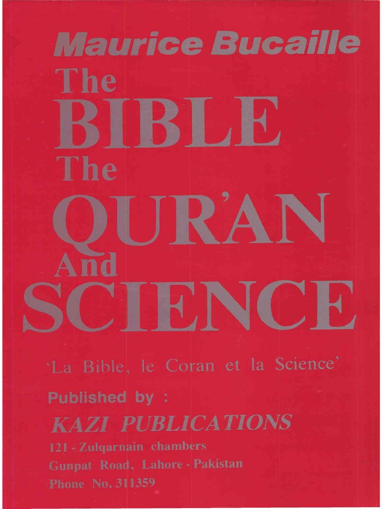 The Bible, The Quran, and Science | PDF | Revelation | Quran