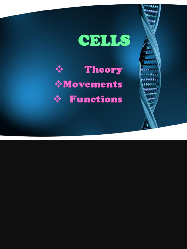 Cells: Theory Movements Functions | PDF | Endoplasmic Reticulum | Cell ...
