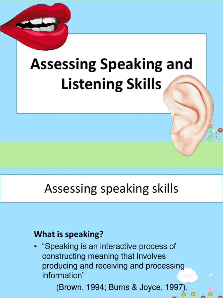 Assessing Speaking and Listening Skills | Question | Sentence (Linguistics)
