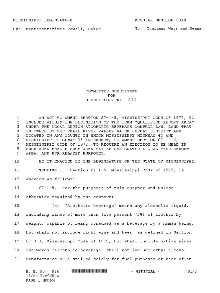 To: Tourism Ways and Means: SECTION 1. Section 67-1-5, Mississippi Code ...