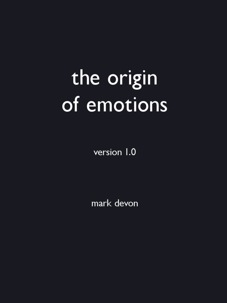 The Origin of Emotions | PDF | Grief | Sexual Intercourse