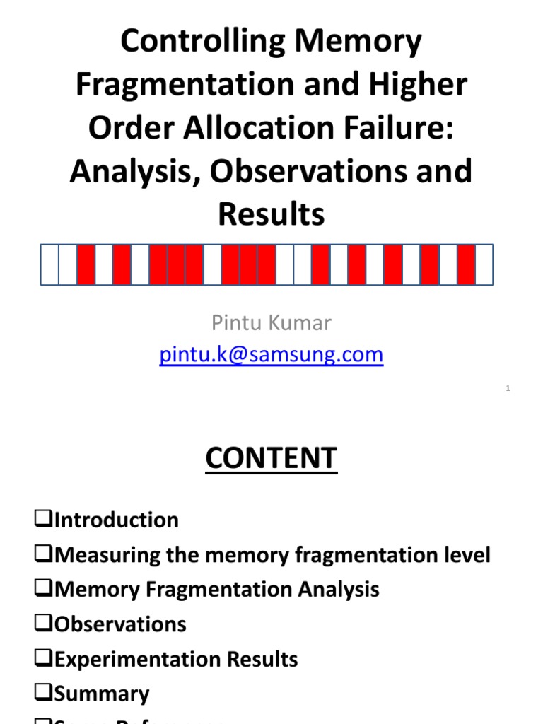 Controlling Linux Memory Fragmentation and Higher Order Allocation Failure - Analysis ...