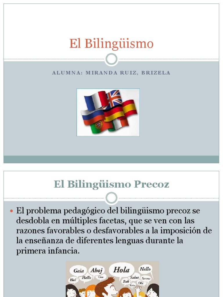 El Bilinguismo | Multilingüismo | Aprendizaje