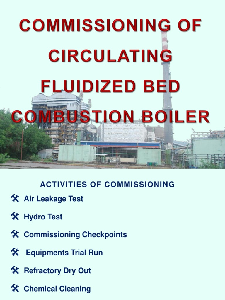 Presentation On Commissioning of CFBC Boiler | PDF | Boiler | Steam