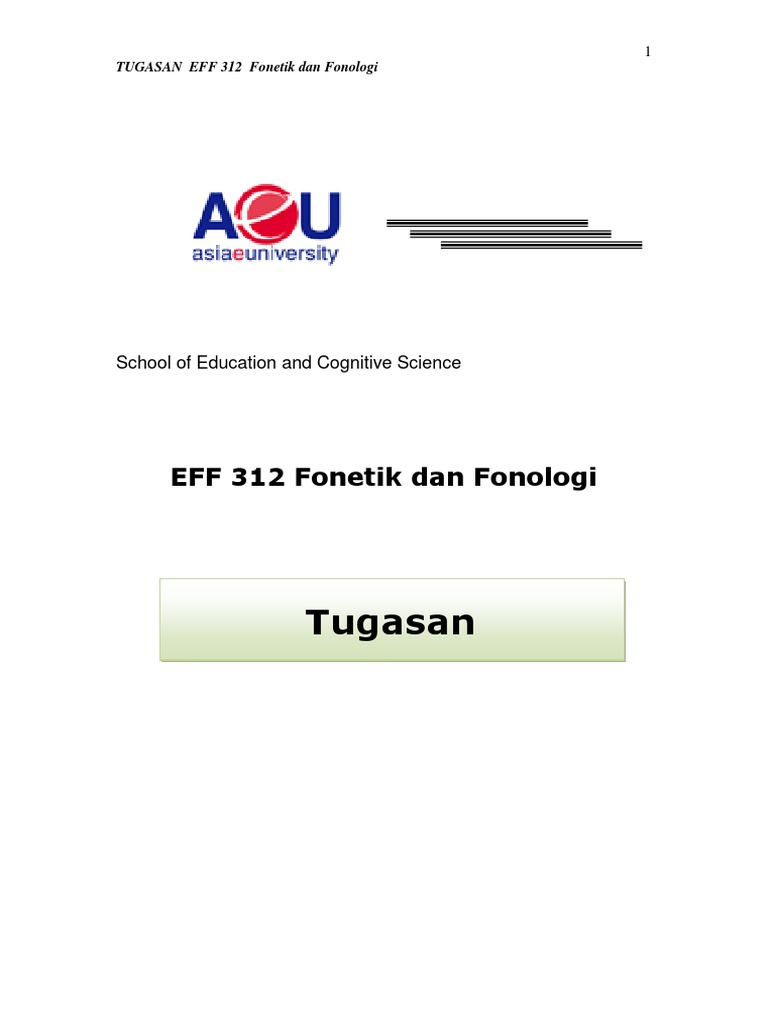 Tugasan EFF312. Assignment - Fonetik.fonologi - Jan.2014 | PDF