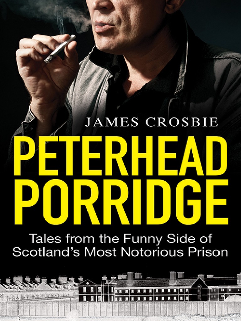 Peterhead Porridge by James Crosbie Extract | PDF | Violence | Crime ...