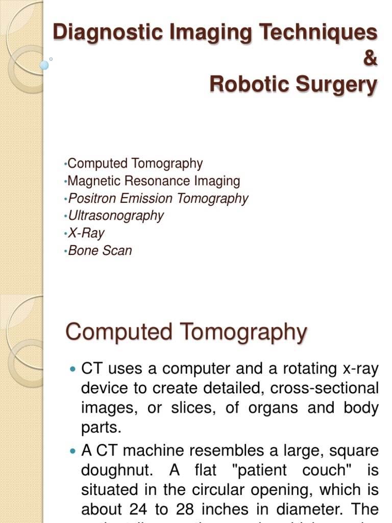 Diagnostic Imaging Techniques | PDF | Ct Scan | Magnetic Resonance Imaging