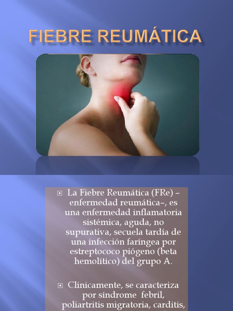 FIEBRE REUMÁTICA (1).pptx | Penicilina | Ciencias de la Salud