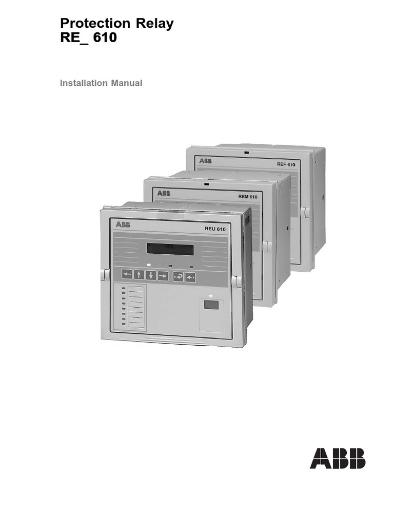 Protection Relay RE - 610 RE - 610: Installation Manual | PDF | Relay ...