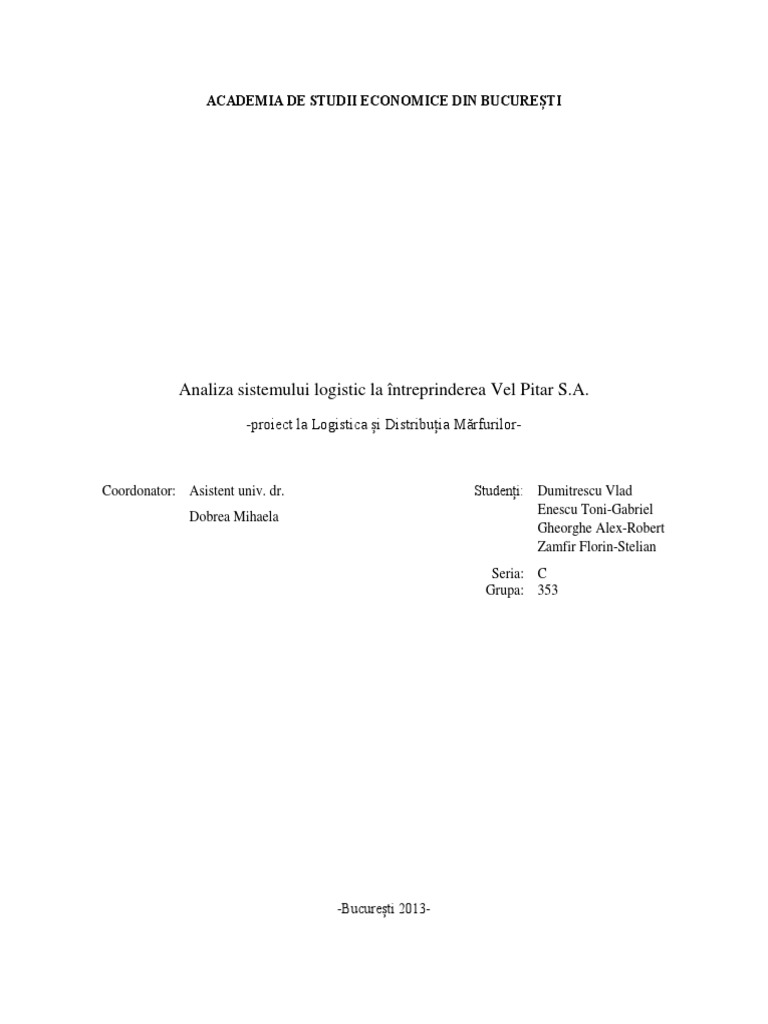 Analiza Sistemului Logistic La Intreprinderea VelPitar | PDF