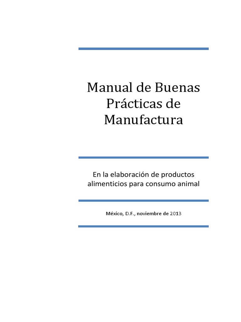 Manual de Buenas Prácticas de Manufactura | Alimentos | Calidad (comercial)