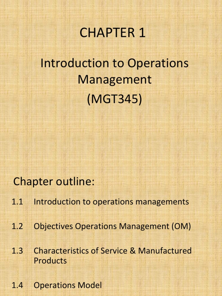 CH 1-Intro To Operation Management | PDF | Operations Management ...