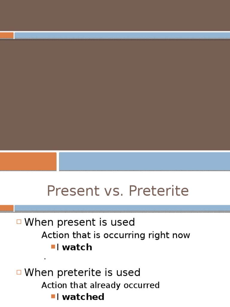 Understanding Spanish Preterite Tense | PDF