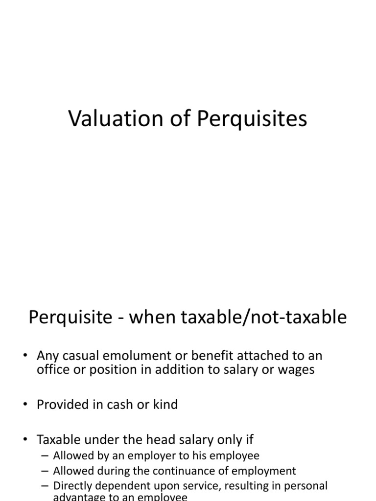Valuation of Perquisites | PDF | Employee Benefits | Expense