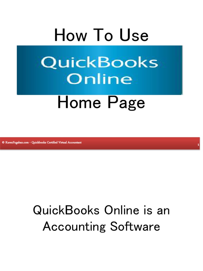 How To Use QuickBooks Online Home Page | PDF | Quick Books | Income ...