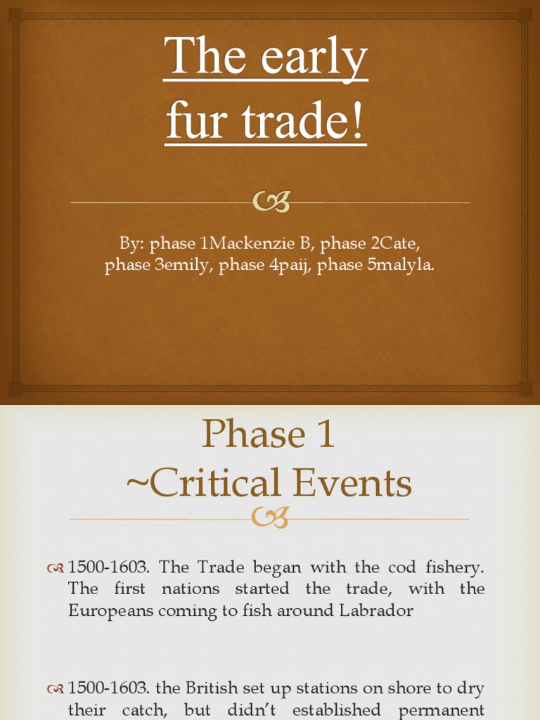 The Early Fur Trade | PDF | First Nations | Fur Trade
