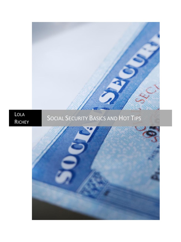 Social Security Basics and Hot Tips | Download Free PDF | Social ...