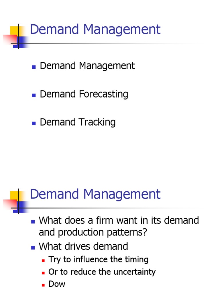 Demand Management Demand Forecasting Demand Tracking | PDF ...