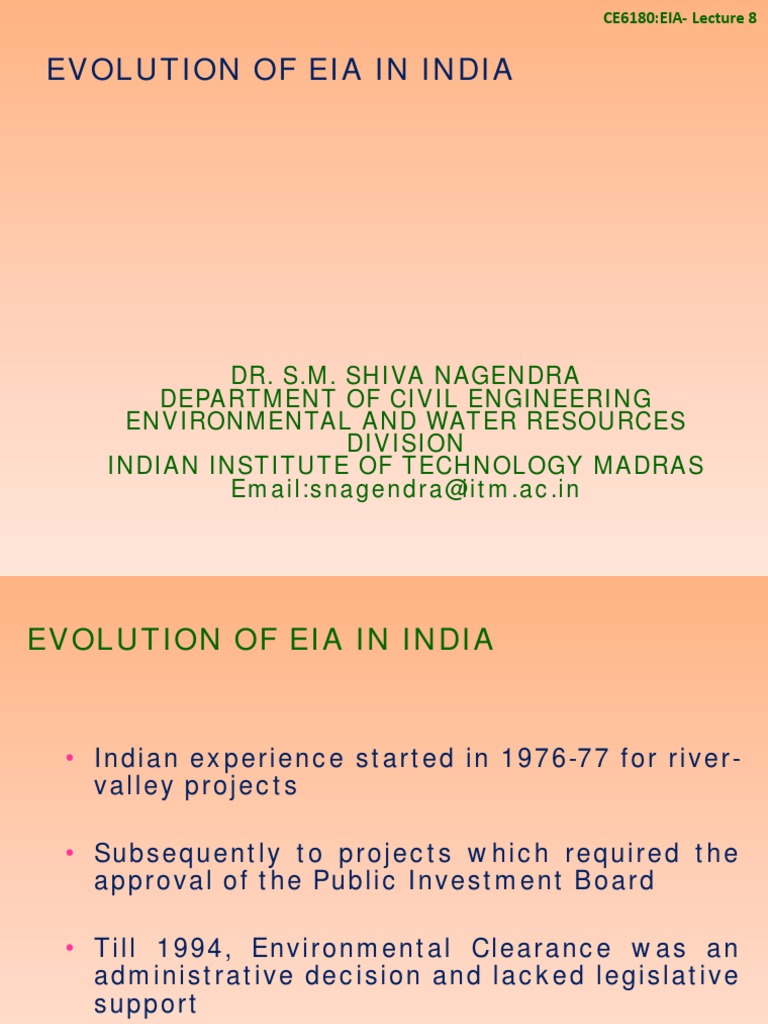 Lecture-8-Evolution of Eia in India-31012013 | Environmental Impact ...