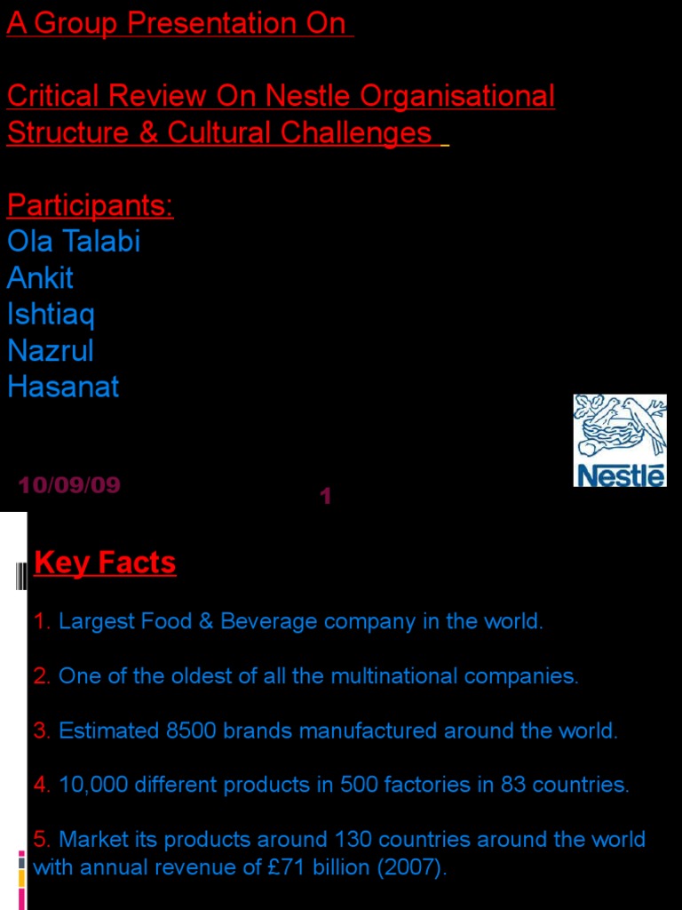 A Group Presentation On Critical Review On Nestle Organisational ...
