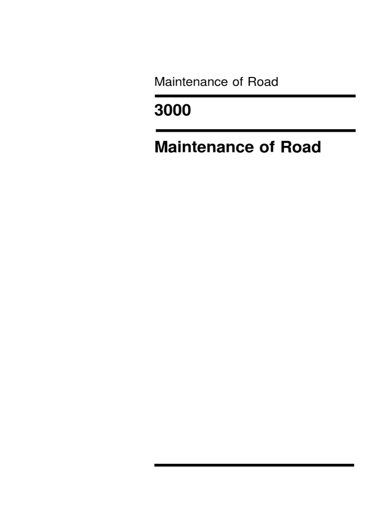 Maintenance of Roads: Specifications for Repair and Restoration of ...