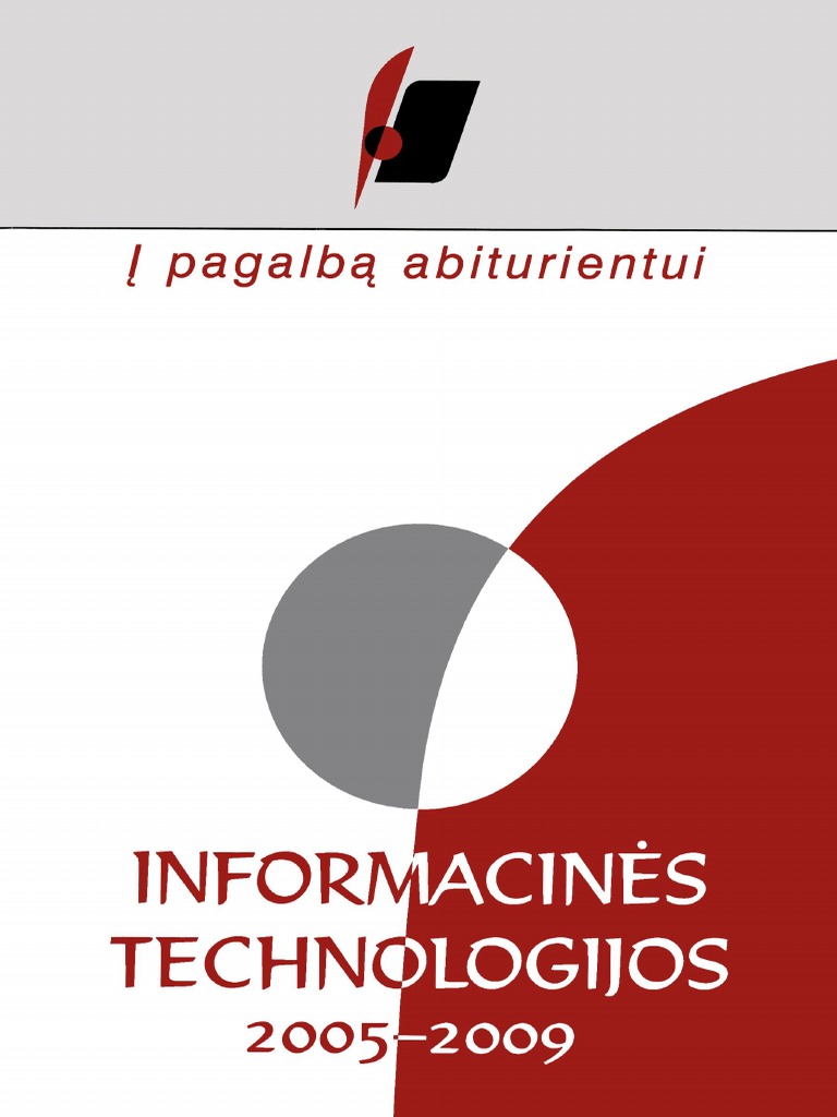 IPA. Informacines Technologijos. 2005-2009 M. Brandos Egzaminu Uzduotys (2010) by Cloud Dancing ...