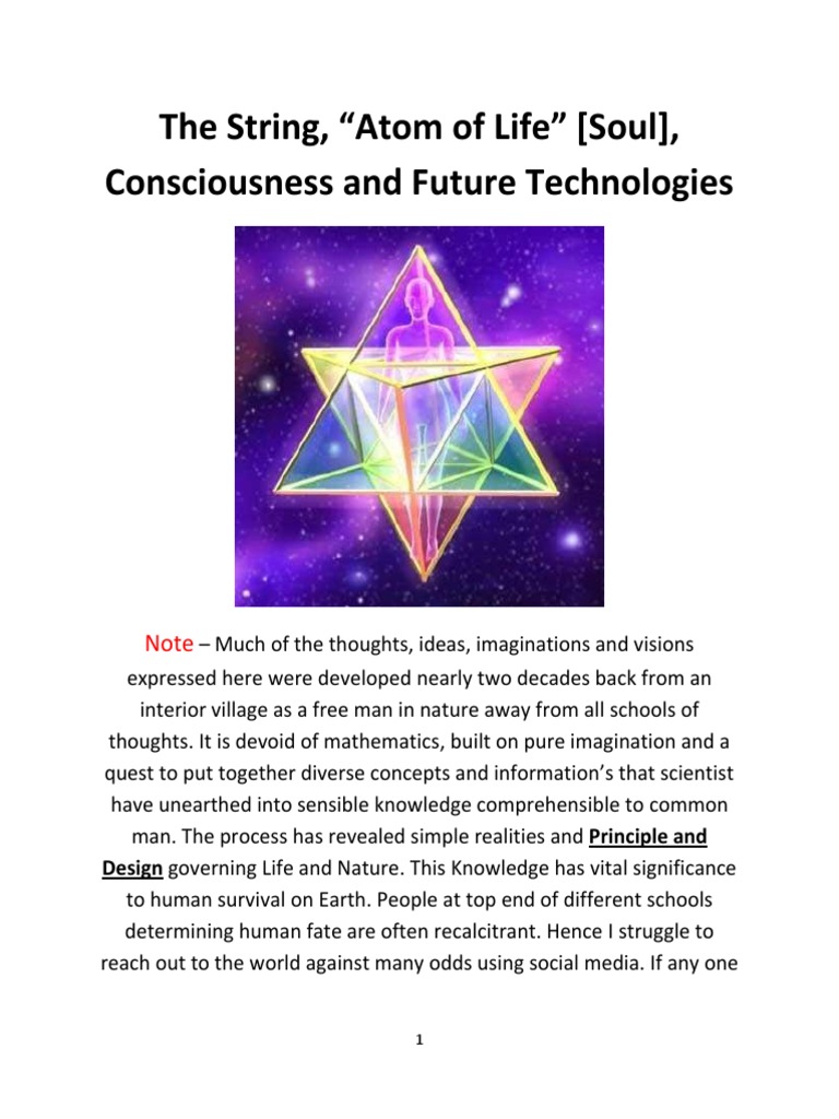 The String, Atom of Life (Soul), Consciousness and Future Technologies ...