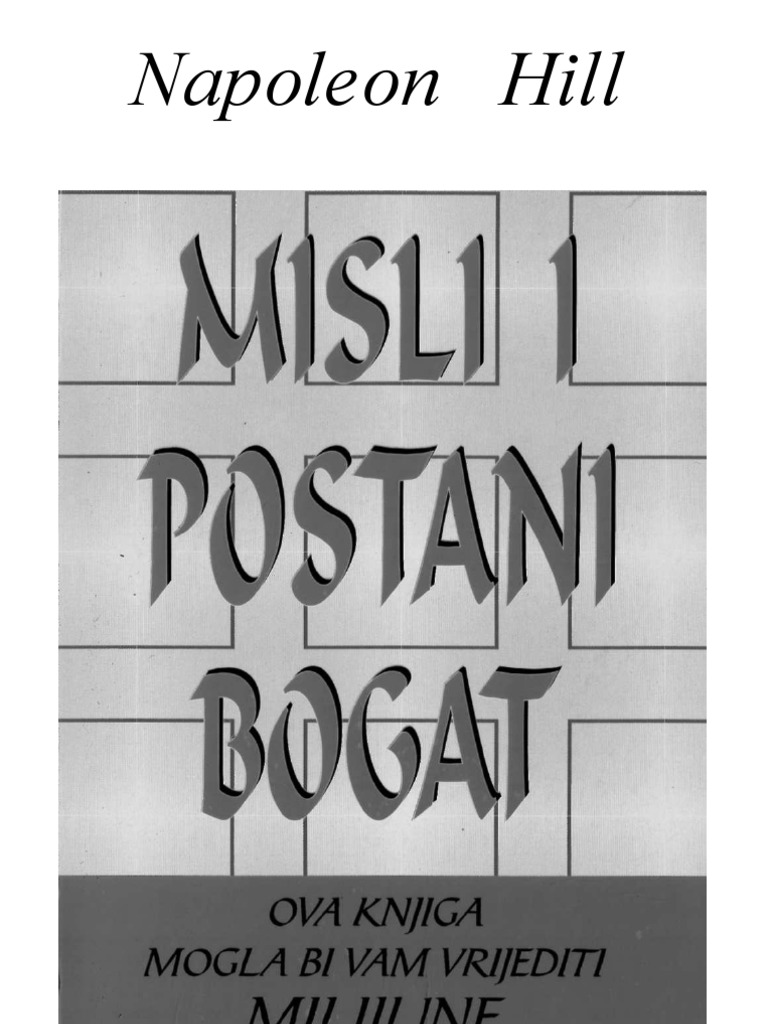 Hill, Napoleon - Misli I Postani Bogat | PDF