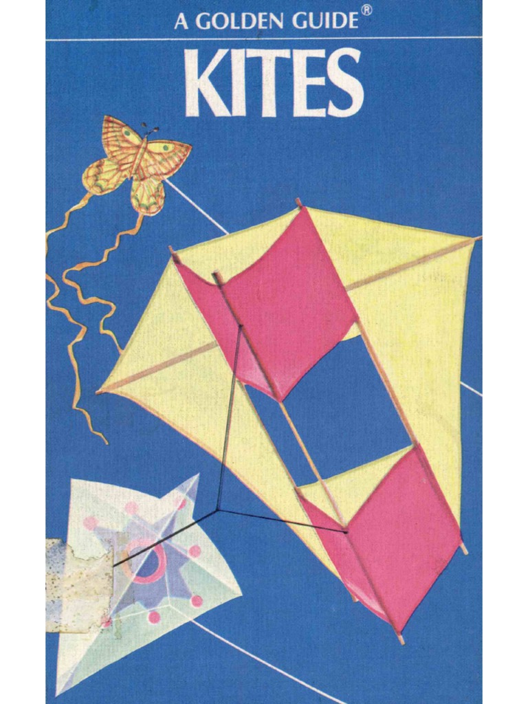 A Golden Guide to Kites