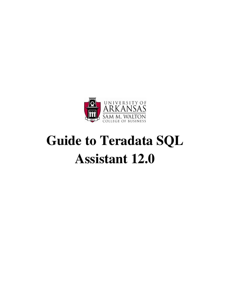 Guide For Teradata SQL Assistant | PDF