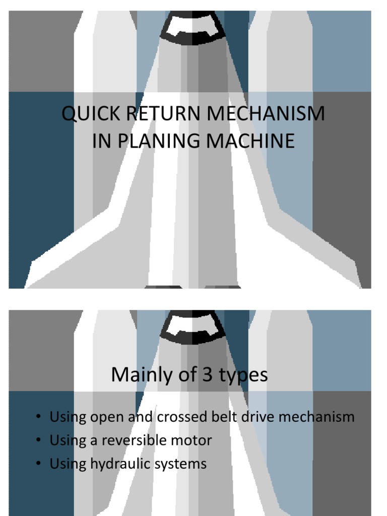 Planer Quick Return Mechanism | PDF | Belt (Mechanical) | Machines