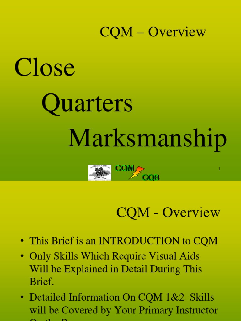 Close Quarters Marksmanship (CQM) Level 1 | PDF | Trigger (Firearms ...