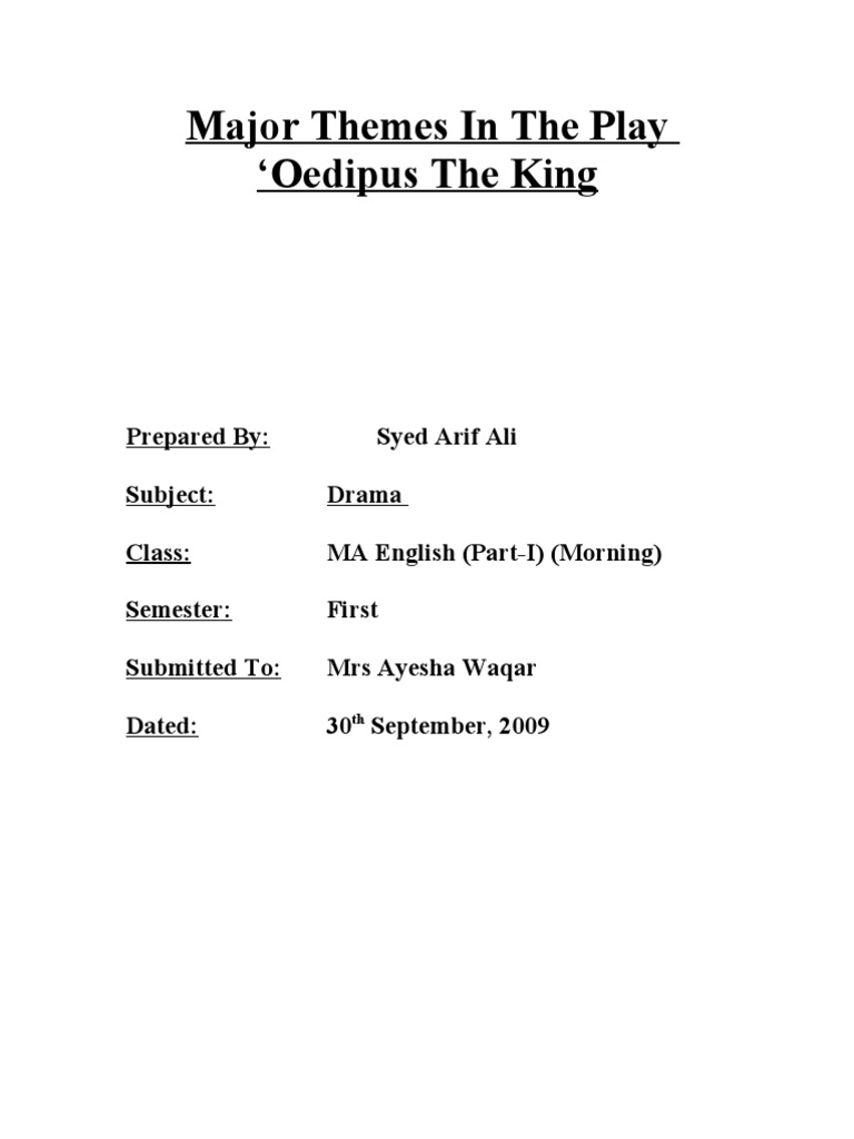 Oedipus The King Major Themes in The Play English Assignment For NUML ...