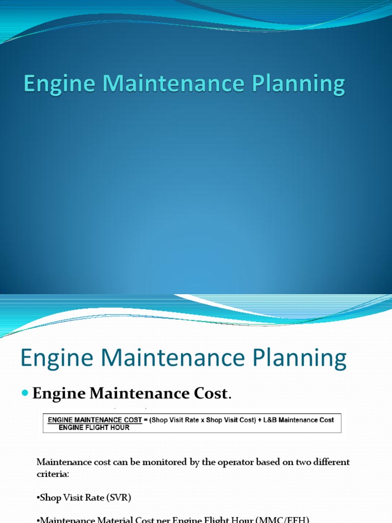 Engine Maintenance Planning | Download Free PDF | Maintenance | Engines